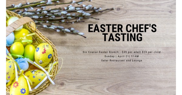Easter Chefs Tasting