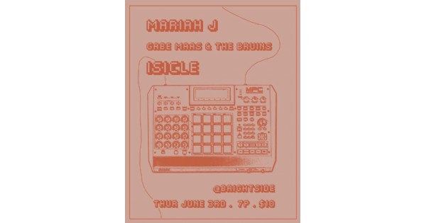 Live music with Mariah J / Gabe Maas & The Bruins / Isicle @ The Brightside