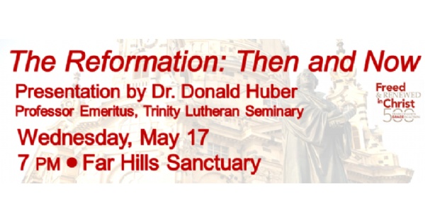 The Reformation: Then and Now