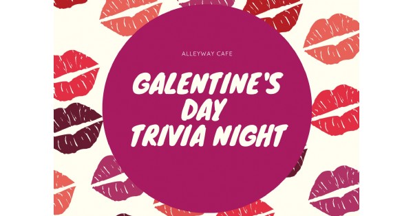 Galentines Day Trivia Night