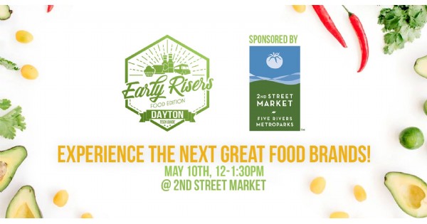 Early Risers: Food Edition @ 2nd Street Market