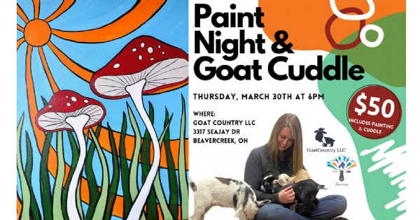 Paint Night & Goat Cuddle - Mushroom Delite