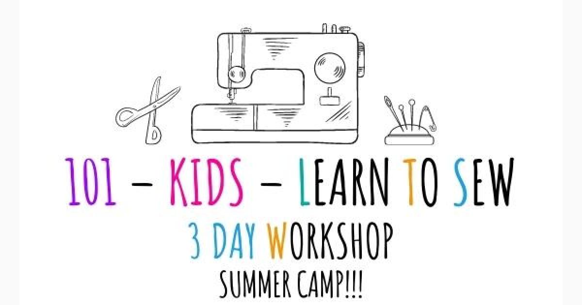 3 Day Summer Camp – Sewing Basics