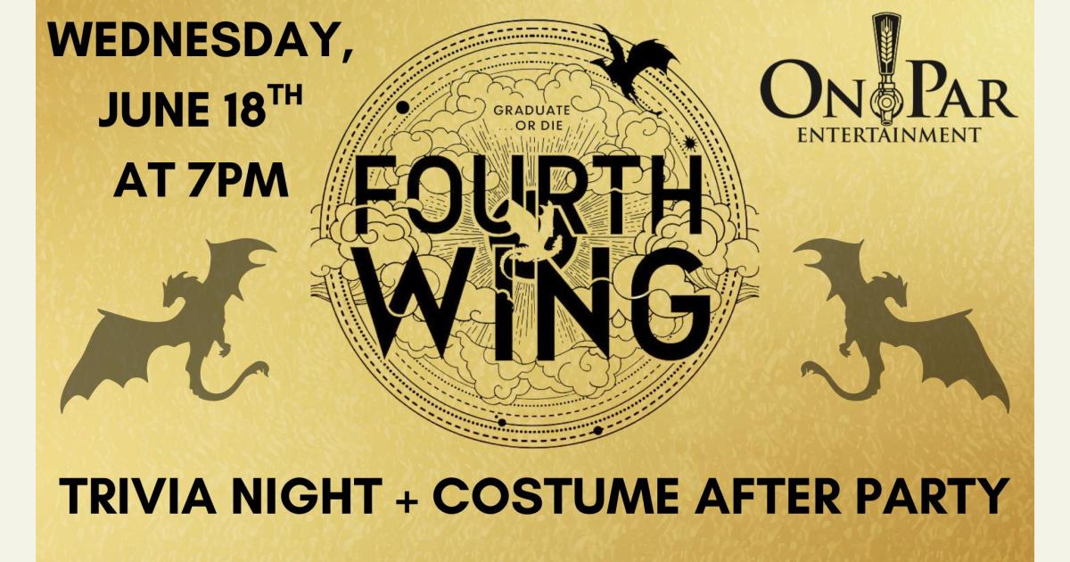 Fourth Wing Trivia Night and Costume Party