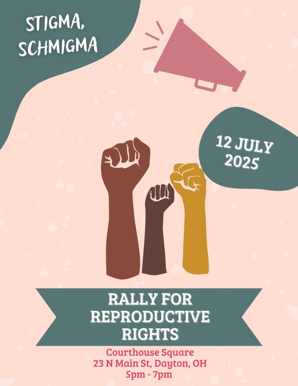 Stigma Schmigma: Rally for Reproductive Rights